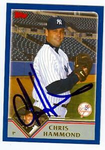 Chris Hammond autographed baseball card (New York Yankees) 2003 Topps ...
