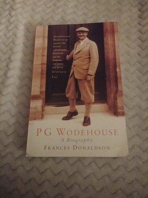 P.G. Wodehouse: A Biography by Frances Donaldson (2005, Trade Paperback ...