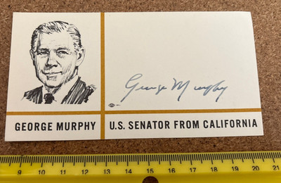 George Murphy Actor and United States Senator Signed Card DC2727 | eBay