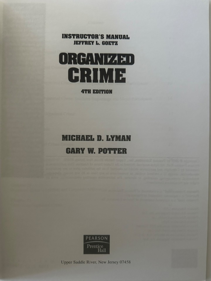 2: Organized Crime: Instructor's Manual/Test Item File, Jeffrey Goetz ...