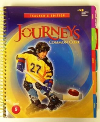 JOURNEYS: TEACHER'S EDITION VOLUME 5 GRADE 5 2014 By Houghton Mifflin ...