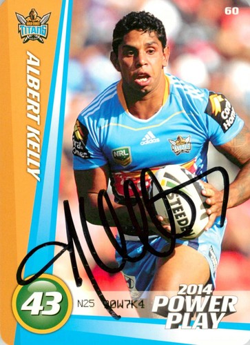 Signed 2014 GOLD COAST TITANS NRL Card ALBERT KELLY Power Play | eBay