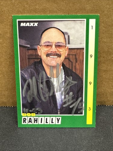 1993 MAXX NASCAR Racing Driver #140 Bob Rahilly Signed On Card ...