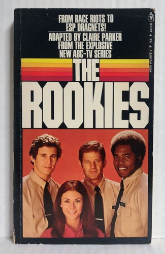 THE ROOKIES Claire Parker 1973 ABC TV Series Tie-in VTG Paperback Race Issues | eBay