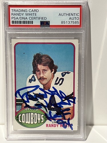 RANDY WHITE PSA/DNA Certified Signed Auto RC 1976 Topps Rookie Dallas ...