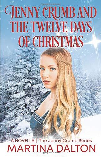 Jenny Crumb and the Twelve Days of Christmas (The Jenny Crumb Series ...