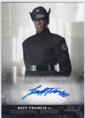 2019 Star Wars Rise Of Skywalker Auto #GF Geff Francis as Admiral Griss ...
