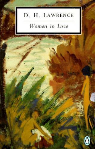 Women in Love by Mark Kinkead-Weekes and David Herbert Lawrence (1995 ...