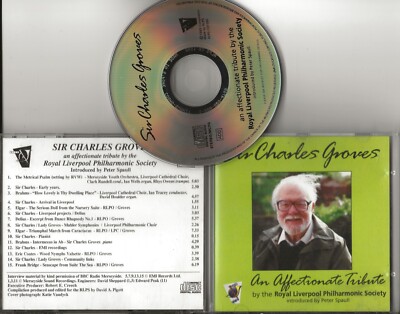 SIR CHARLES GROVES An Affectionate Tribute rare cd 1993 Brahms Elgar ...