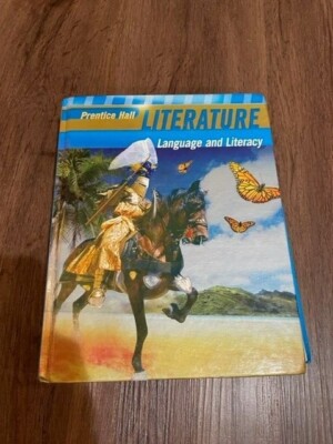 Prentice Hall Literature: Language and Literacy, Grade Seven ...