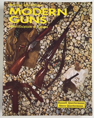 Modern Guns Identification & Values Russell Quertermous 448 pages PB | eBay
