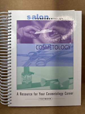 Salon Fundamentals Cosmetology, A Resource for Your Cosmetology Career ...