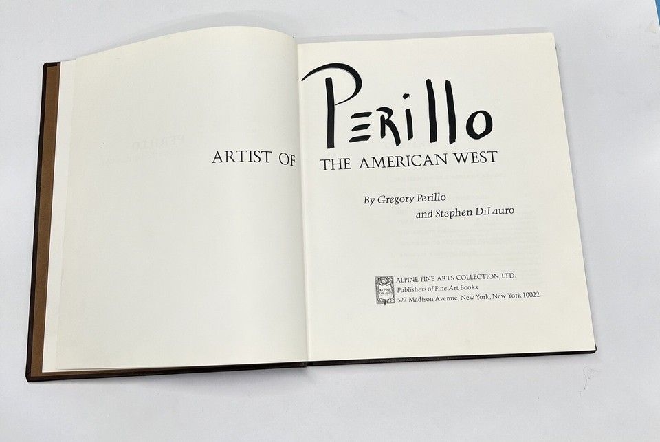 GREGORY PERILLO ARTIST OF THE AMERICAN WEST LIMITED EDITION OF 300 ...