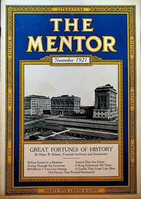 The Mentor Magazine November 1921 John Rockefeller Cornelius Vanderbilt ...