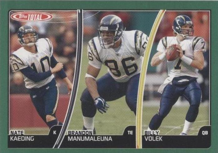 2007 Topps Total - Billy Volek, Nate Kaeding, Brandon Manumaleuna #336 ...
