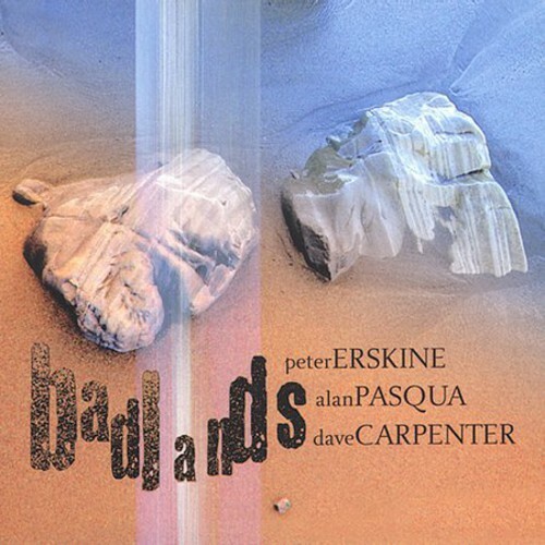 Badlands by Erskine, Peter / Pasqua, Alan / Carpenter, Dave (CD, 2002 ...