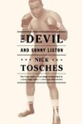 The Devil and Sonny Liston - Paperback By Tosches, Nick - VERY GOOD ...