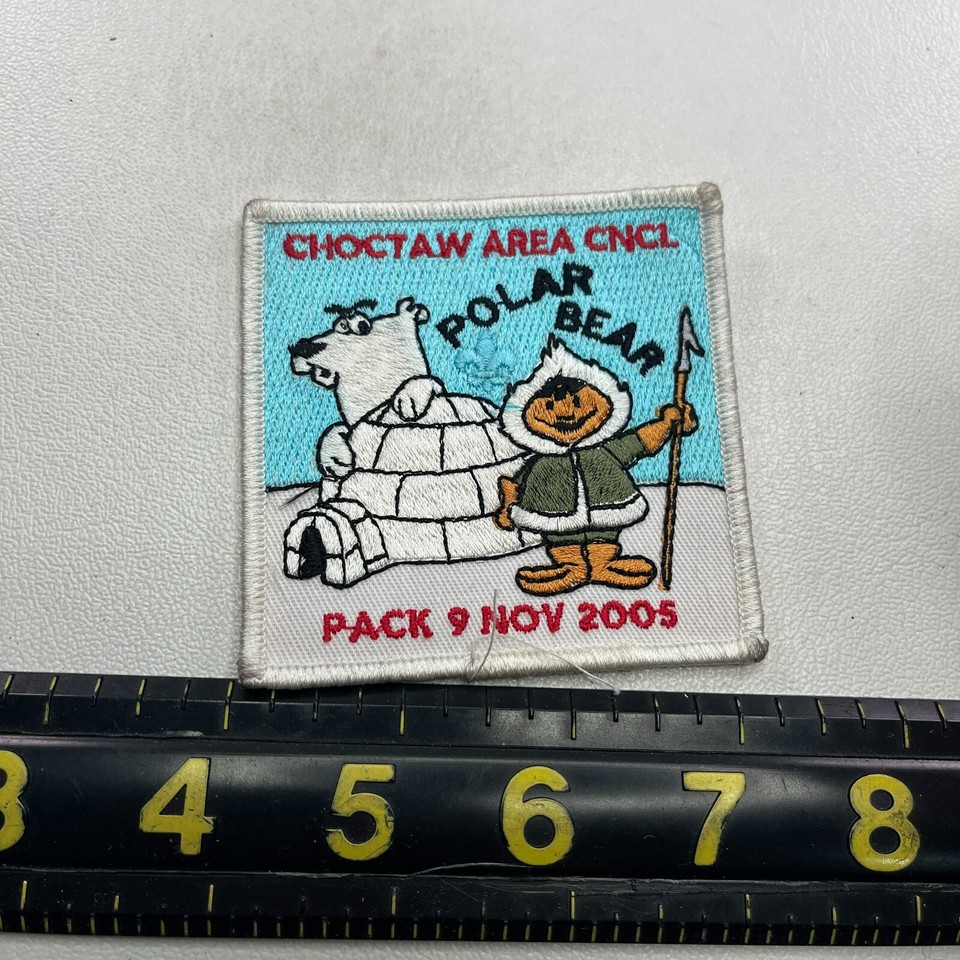 2005 Pack 9 BOY SCOUTS CHOCTAW AREA COUNCIL Polar Bear Igloo Patch K045 | eBay