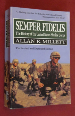 Semper Fidelis : The History of the United States Marine Corps by Allan ...