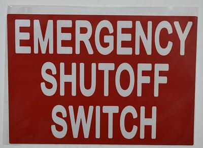 Emergency Shut Off Switch Sticker (1 Unit, RED, 7X10)-REF24-1027 | eBay
