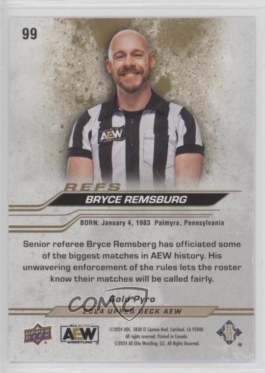 2024 Upper Deck AEW All Elite Wrestling Refs Gold Pyro /35 Bryce ...