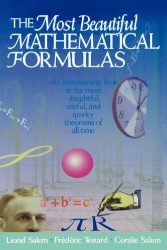 The Most Beautiful Mathematical Formulas (Wiley Classics Library ...