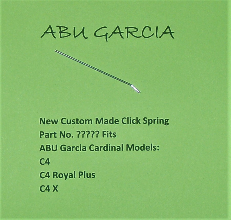 1 ABU Garcia Cardinal C4 C4X C5 REEL NEW CUSTOM MADE CLICK SPRING | eBay
