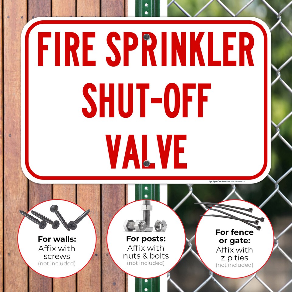 Fire Sprinkler Shut Off Valve Sign, 10x7 Rust Free Aluminum | eBay