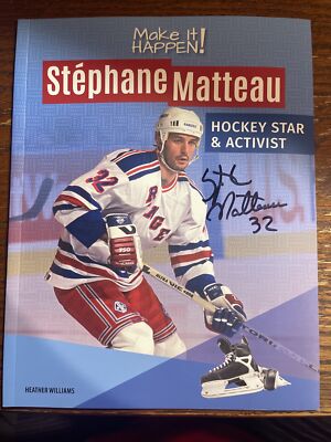 Make It Happen! Stephane Matteau - NY Rangers - Signed Book - No.32 ...