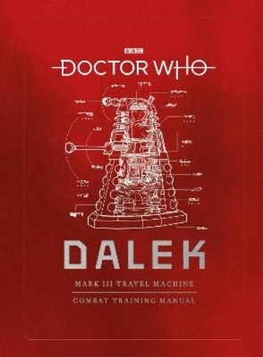 Richard Atkinson Mike Tucker G Doctor Who: Dalek Combat Trai (Copertina ...