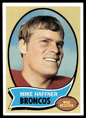 1970 Topps Mike Haffner RC Denver Broncos #14 | eBay