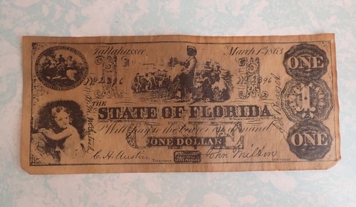 1863 $1, One Dollar State of Florida Note, Obsolete Currency real? or ...