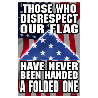 Disrespect Flag Never Handed Folded One Sticker - Veteran Military ...