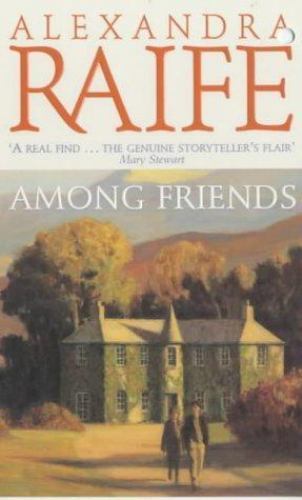 Among Friends by Alexandra Raife (2002, Trade Paperback) for sale ...