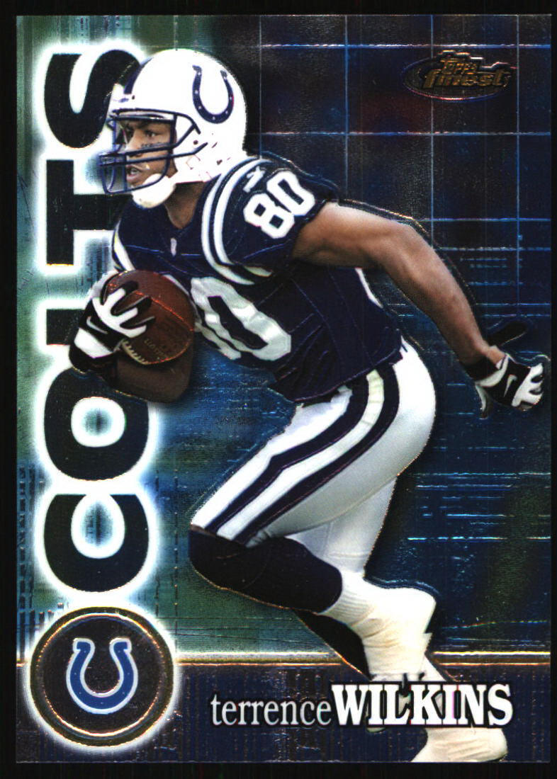2000 Topps Finest #13 Terrence Wilkins Indianapolis Colts | eBay