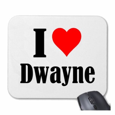 MOUSEPAD Mauspad I Love Dwayne Ich Liebe Dwayne | eBay.de