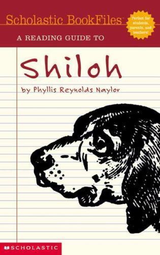 Scholastic Bookfiles Ser.: A Reading Guide to Shiloh by Phyllis ...