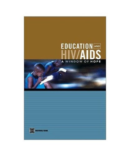 Education and Hiv/AIDS: A Window of Hope, World Bank 821351176 | eBay UK