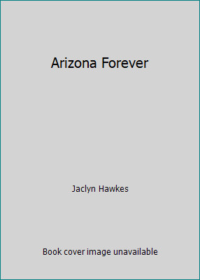 Arizona Forever by Jaclyn Hawkes | eBay