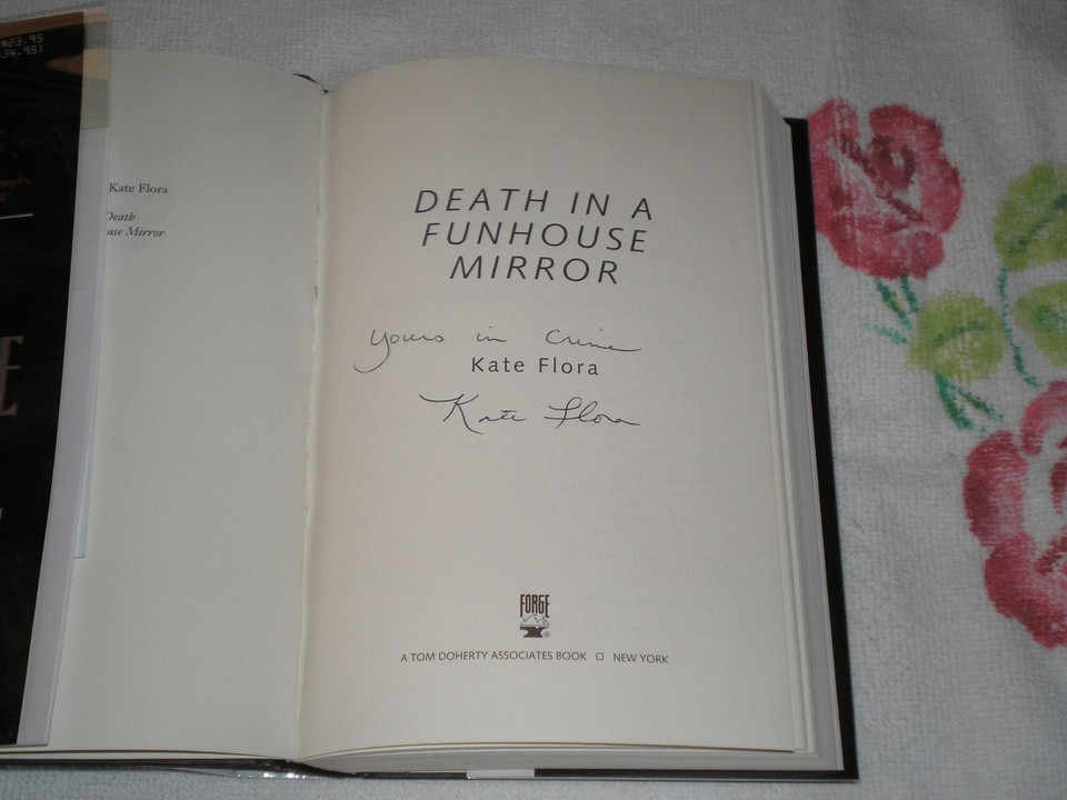 Death in a Funhouse Mirror by Kate Flora **Signed** -JA- 9780312856007 ...
