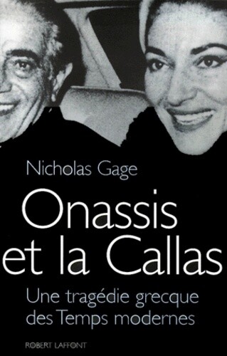 Onassis et la Callas : Une tragedie grecque des temps modernes ...