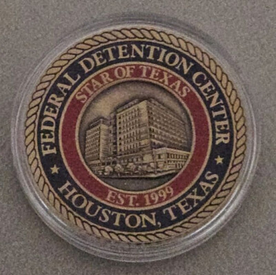 Federal Bureau of Prisons FDC Houston, TX Est. 1999 Challenge Coin | eBay