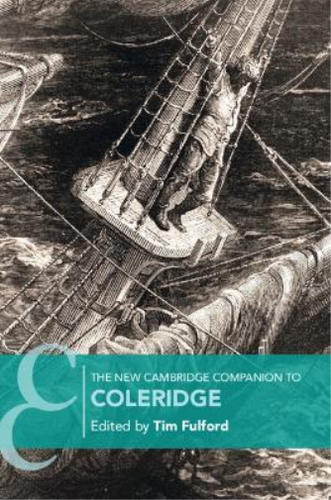 Tim Fulford The New Cambridge Companion to Coleridge (Poche ...