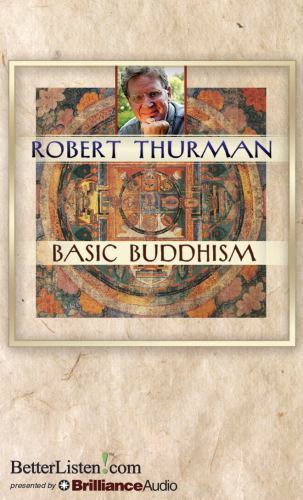 Basic Buddhism by Robert Thurman (2014, Compact Disc, Unabridged ...