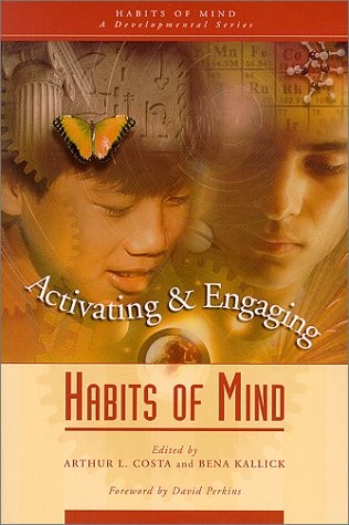 ACTIVATING & ENGAGING HABITS OF MIND (HABITS OF MIND, BK. By Arthur L ...