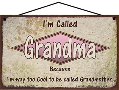 Grandma Retro Sign Too Cool To Be Called Grandmother Mother's Day Gift ...