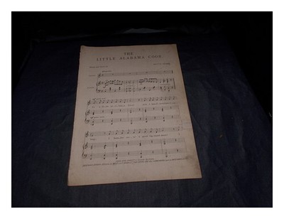 STARR, HATTIE [WORDS AND MUSIC] The Little Alabama Coon First Edition ...