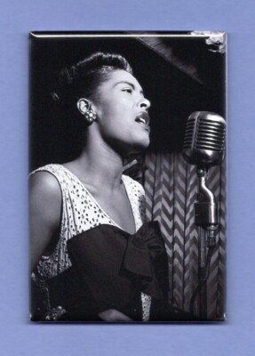 BILLIE HOLIDAY *2X3 FRIDGE MAGNET* SINGER JAZZ SWING STRANGE FRUIT ...