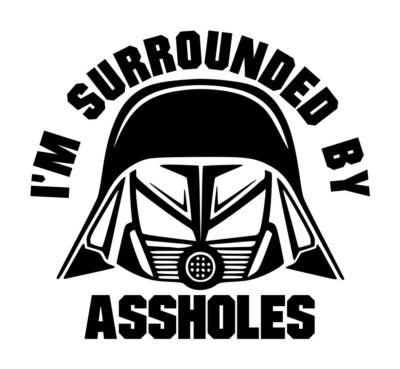 Spaceballs Dark Helmet I'm Surrounded Decal #1 5"x5.5" Choose Color | eBay