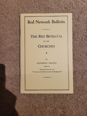The Red Betrayal Of The Churches By Elizabeth Dilling Booklet New | eBay